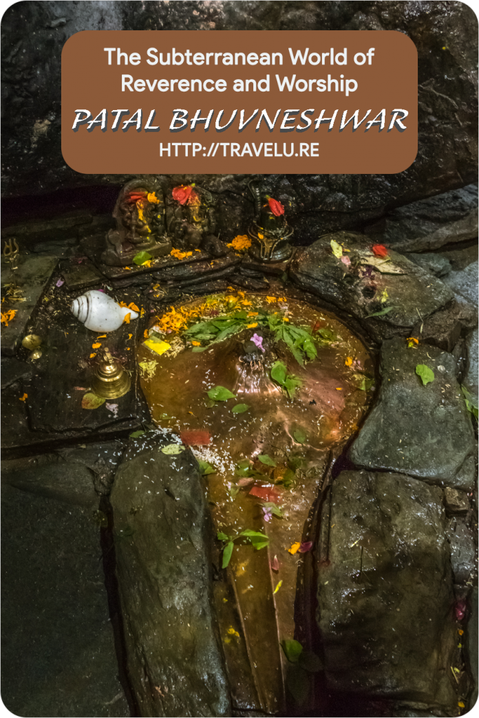 The subterranean world of reverence and worship - Patal Bhuvneshwar