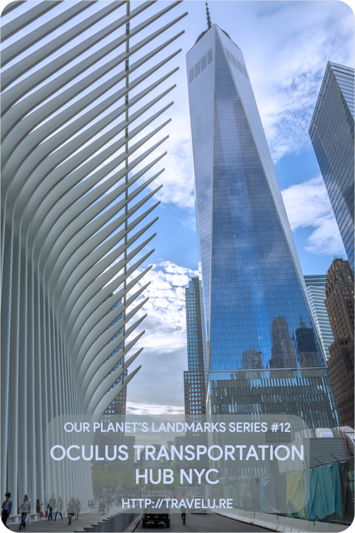 Oculus Transportation Hub NYC - Travelure