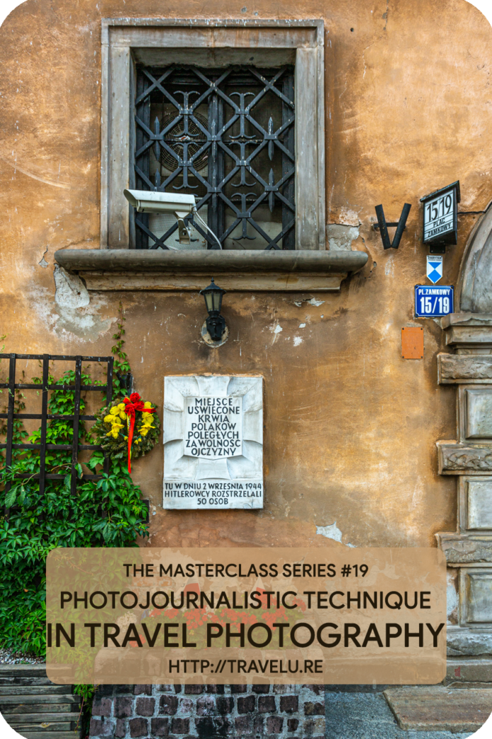 Photojournalistic Technique in Travel Photography - Travelure